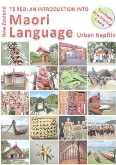 New Zealand: Te Reo - an introduction into Maori language