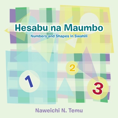 Hesabu na Maumbo: Numbers and Shapes in Swahili