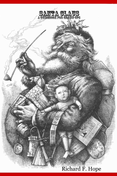 Santa Claus: A Guidebook for Grown-Ups