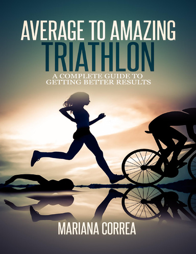 Average to Amazing Triathlon