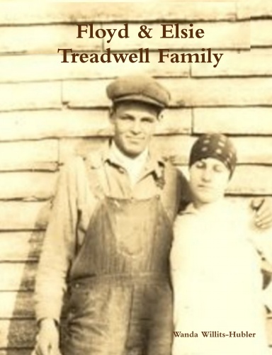 Floyd & Elsie Treadwell Family