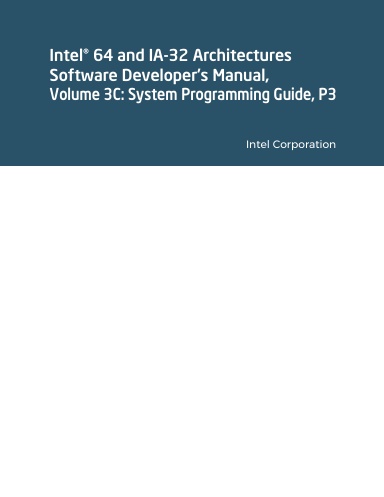 Intel® 64 and IA-32 Architectures Software Developer's Manual, Volume ...
