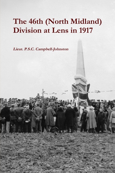 The 46th (North Midland) Division at Lens in 1917