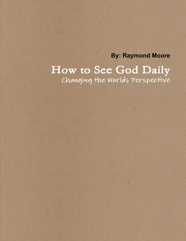 How to See God Daily