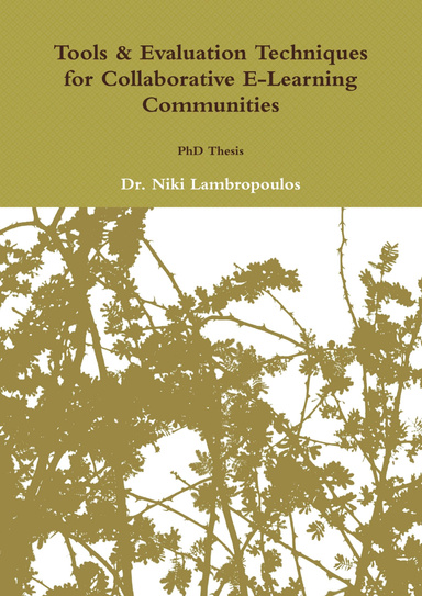 Tools & Evaluation Techniques for Collaborative E-Learning Communities