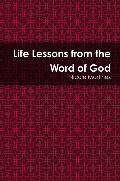 Life Lessons from the Word of God