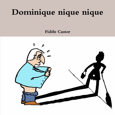 Dominique nique nique