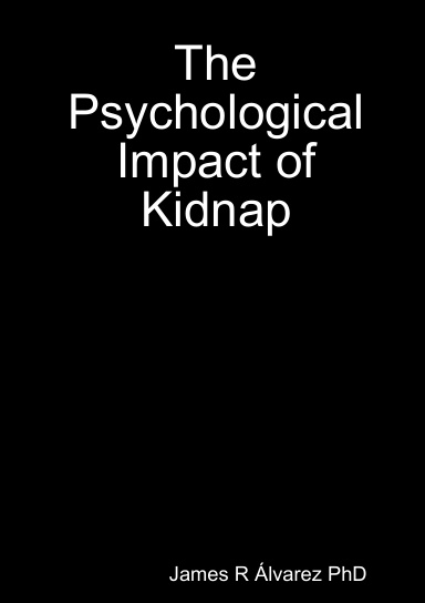 The Psychological Impact of Kidnap