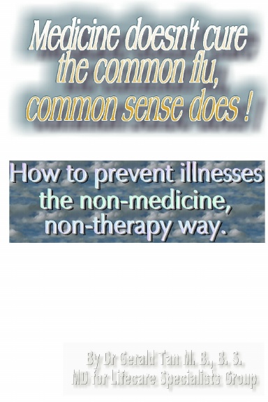 Medicine doesn’t cure the common flu, common sense does! How to prevent ...