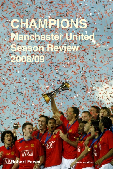 Champions - Manchester United Season Review 2008/09