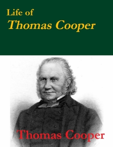 Life of Thomas Cooper
