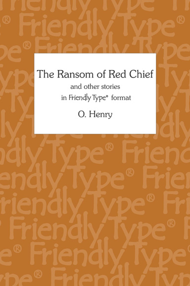 The Ransom of Red Chief and other stories