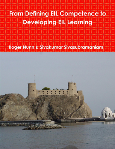 From Defining EIL Competence to Developing EIL Learning