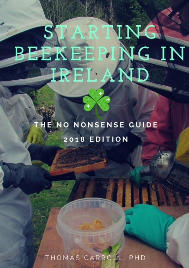 Starting Beekeeping in Ireland - The No Nonsense Guide