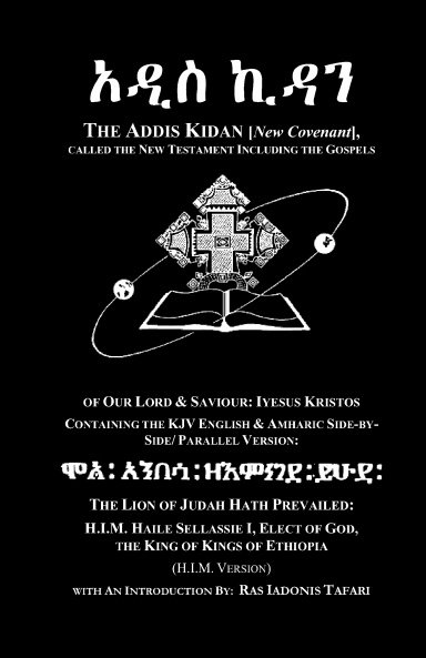 ADDIS KIDAN – the Amharic New Testament Ethiopian Bible & English KJV ...
