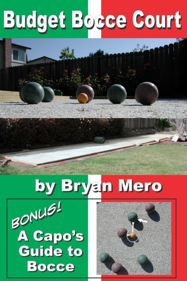 Budget Bocce Court & Capos Bocce Guide