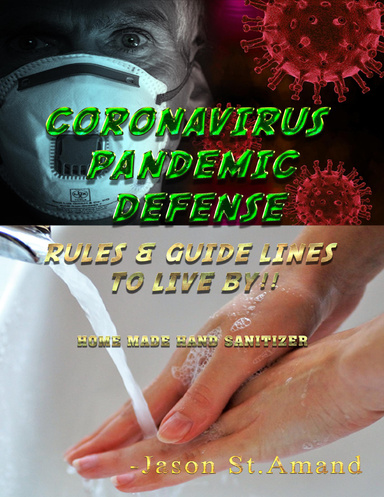 Coronavirus Pandemic Defense