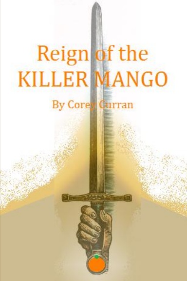 The Reign of the Killer Mango
