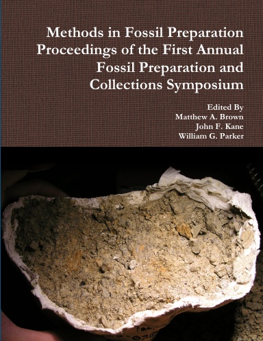 Methods in Fossil Preparation Proceedings of the First Annual Fossil ...