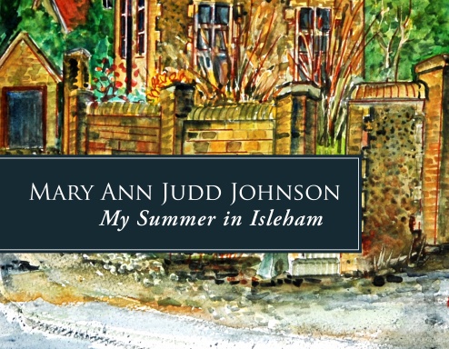 My Summer in Isleham