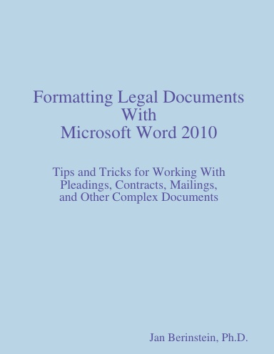 Formatting Legal Documents With Microsoft Word 2010