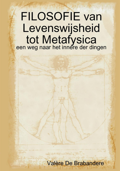 FILOSOFIE van Levenswijsheid tot Metafysica