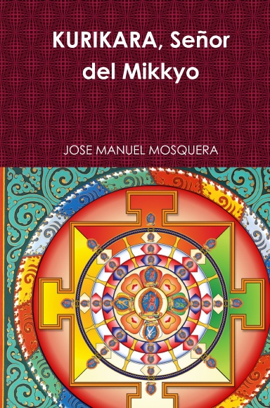 KURIKARA, Señor del Mikkyo
