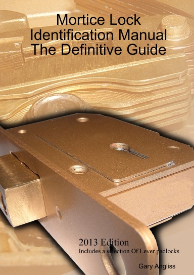 Mortice Lock Identification Manual The Definitive Guide