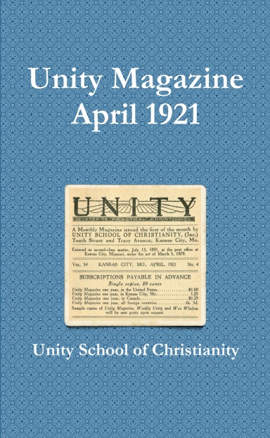 Unity Magazine April 1921