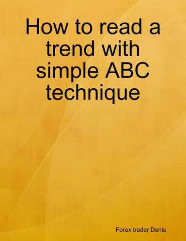 How to read a trend with simple ABC technique
