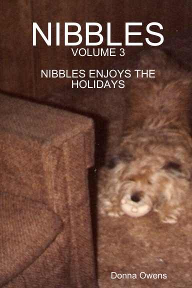NIBBLES:VOLUME 3, Nibbles enjoys the holidays