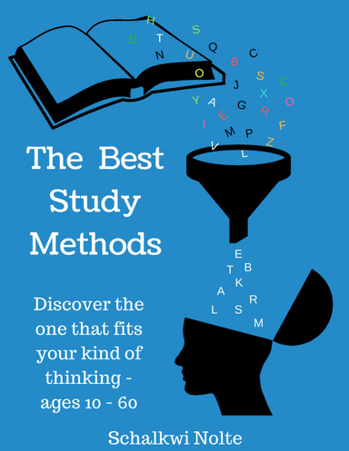 The Best Study Methods: Discover the One That Fits Your Kind of ...