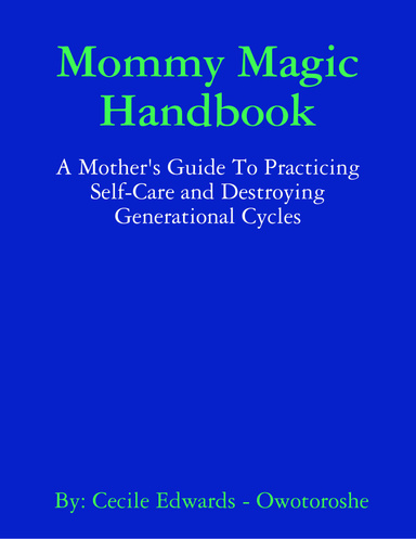 Mommy Magic Handbook