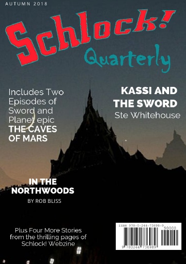 Schlock Quarterly Volume 3, Issue 6