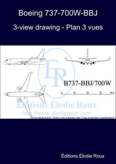 3-view drawing - Plan 3 vues - Boeing 737-700W-BBJ