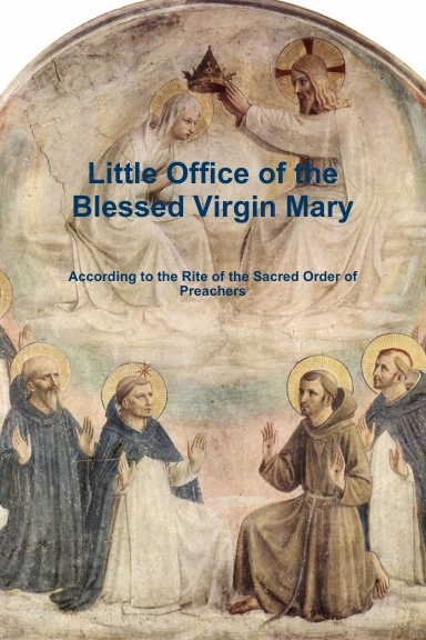 Little Office of the Blessed Virgin Mary