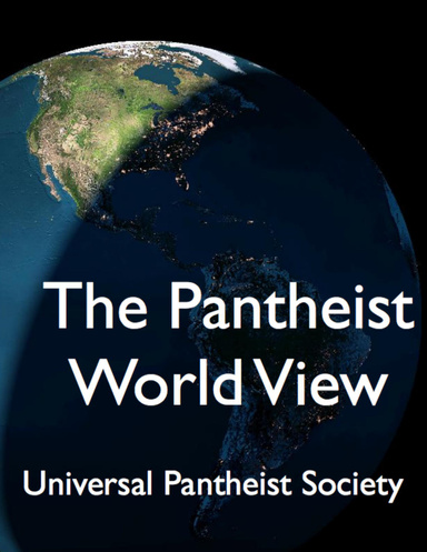 The Pantheist World View (PDF Edition)