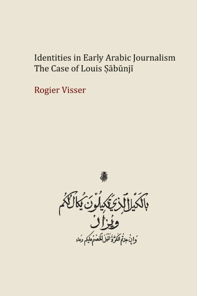 Identities in Early Arabic Journalism. The Case of Louis Sabunji
