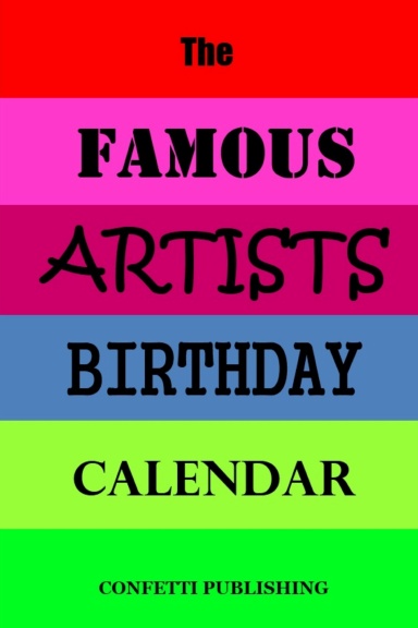The Famous Artists Birthday Calendar