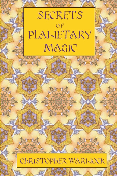 Secrets of Planetary Magic 2nd Edition