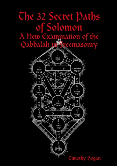 The 32 Secret Paths of Solomon: A New Examination of the Qabbalah in ...