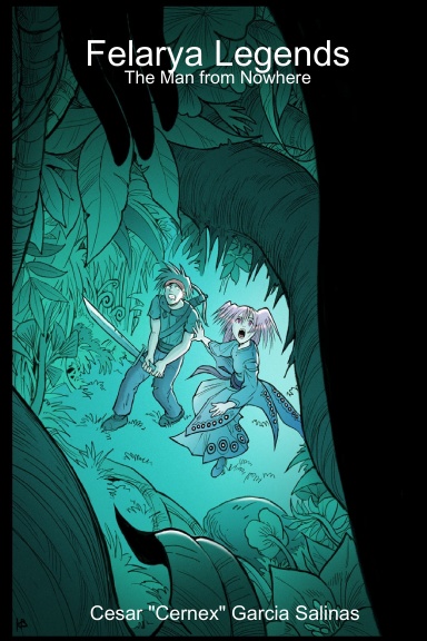 Felarya Legends: The Man from Nowhere