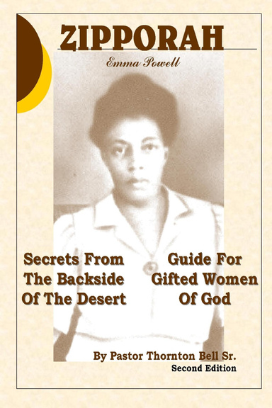 Zipporah (Secrets from the Backside of the Desert - Guide for Gifted ...