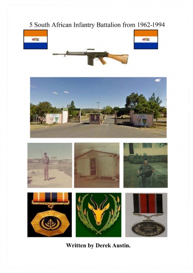 5 South African Infantry Battalion From 1962-1994 (C)