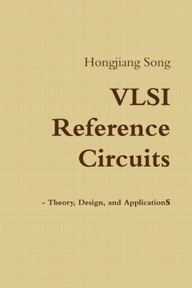 Vlsi Reference Circuits Theory Design And Applications