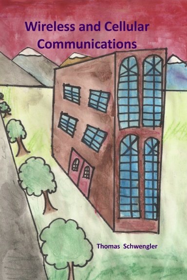 Wireless and Cellular Communications (paperback)