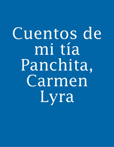 Cuentos De Mi Tía Panchita Carmen Lyra