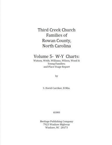 Third Creek Church Families of Rowan Co., NC- Vol. 5 [perfect bind]