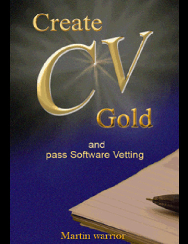 Create CV Gold and pass Software Vetting