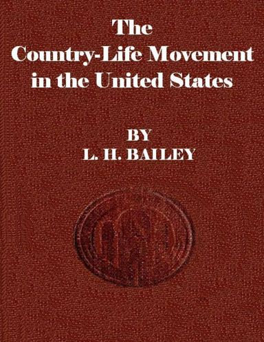 The Country-Life Movement in the United States